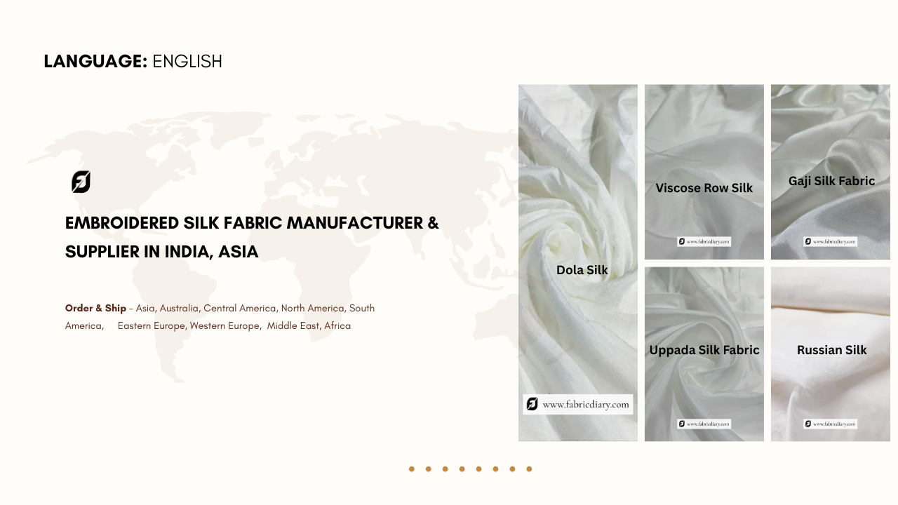 Embroidered Silk Fabric Manufacturer & Exporters – FabricDiary
